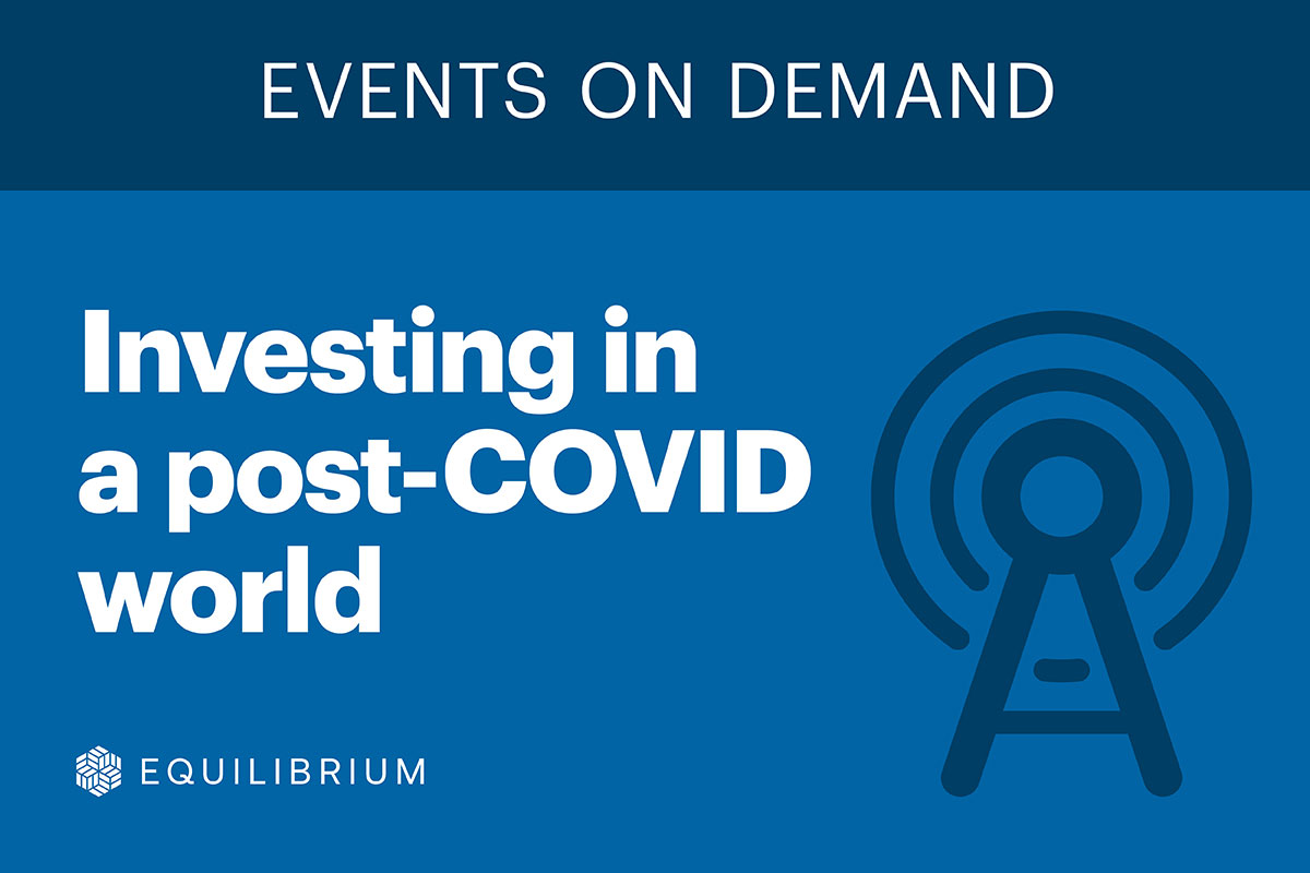 Investment panel debate: Investing in a post-COVID world